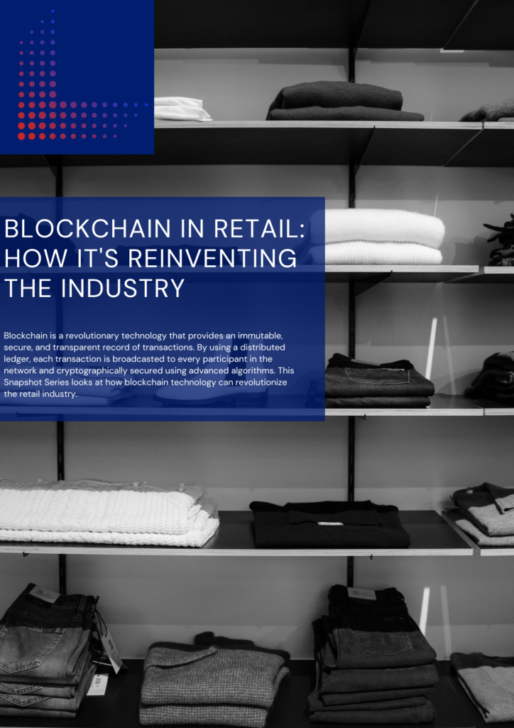 Blockchain in Retail: How It’s Reinventing the Industry - LAD ...